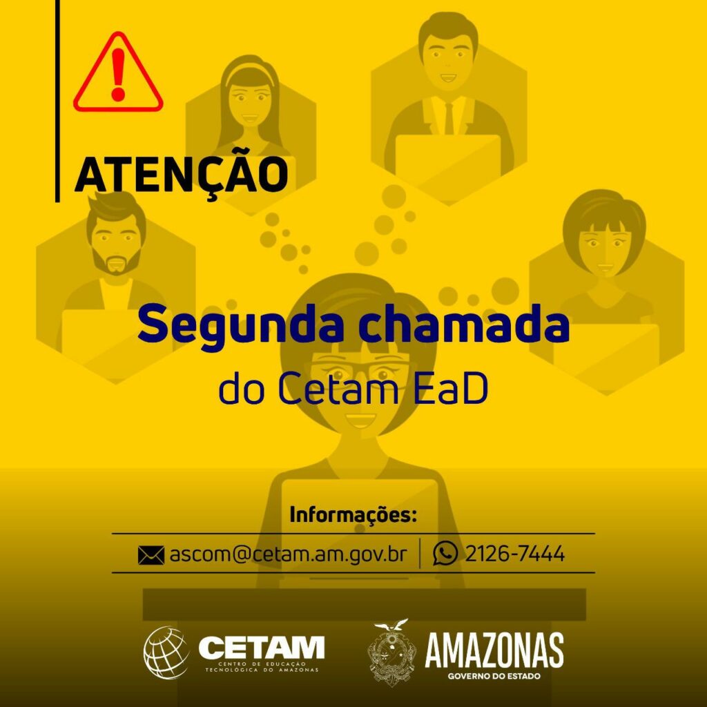 Segunda chamada do Cetam EaD - Cetam